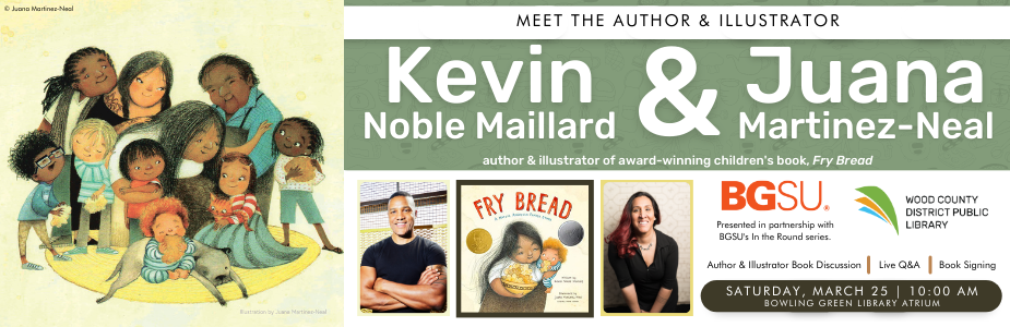 Fry Bread in Bowling Green: Meet the Author and Illustrator!