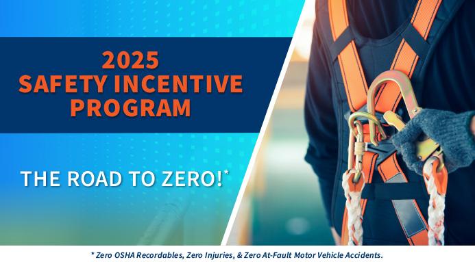 2025 Safety Incentive Program