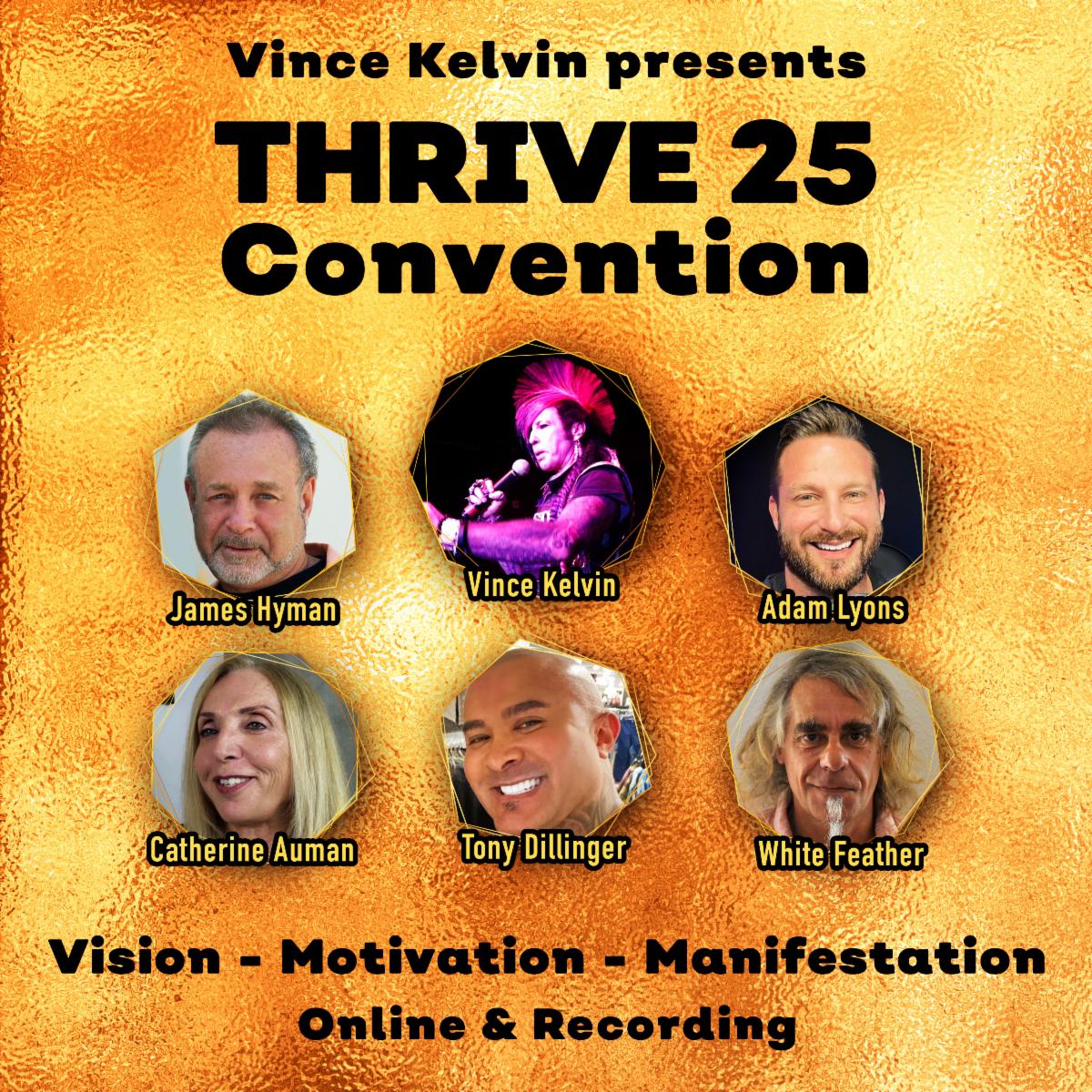 ONE LAST GIFT: $25 for THRIVE 2025 Online Convention