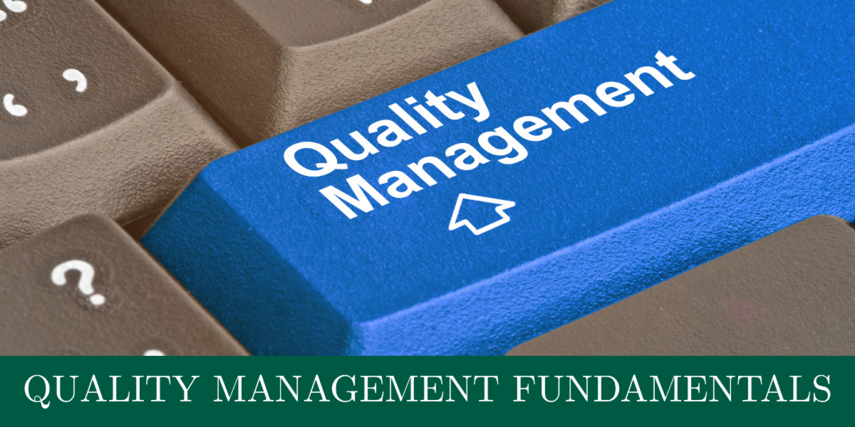 Quality Management Fundamentals