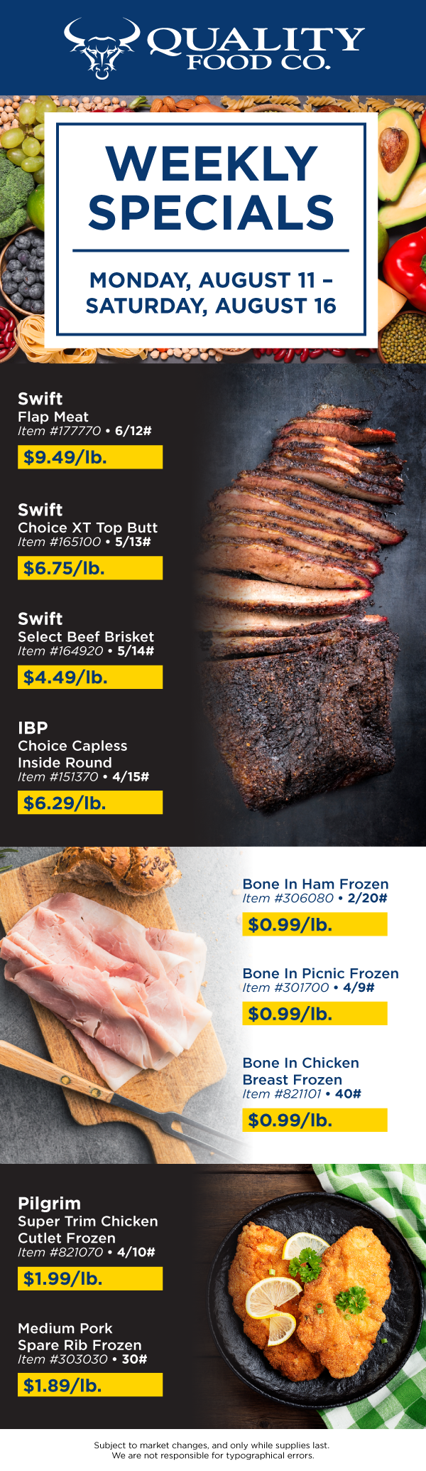 Weekly Specials start on Monday, August 11 - Saturday, August 16