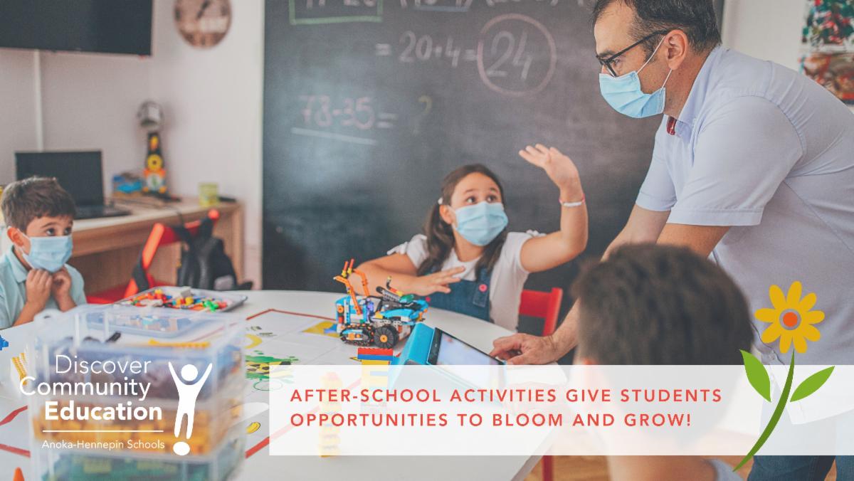 After-school programs help your child bloom and grow.