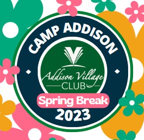 Registration Open Camp Addison Spring Break 2023!