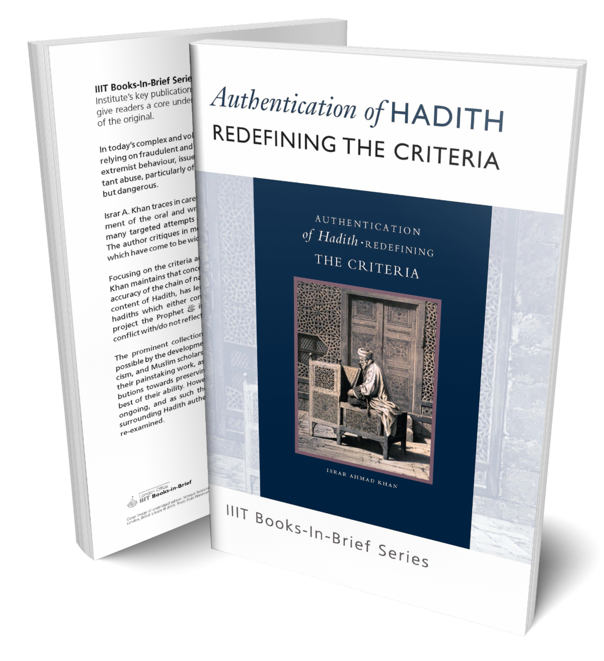 Now Open Access - Authentication of Hadith: Redefining the Criteria