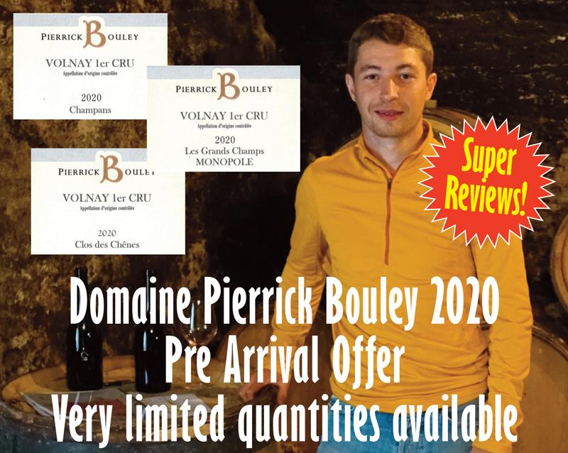 Domaine Pierrick Bouley 2020 Pre Arrival Offer. Super Reviews!