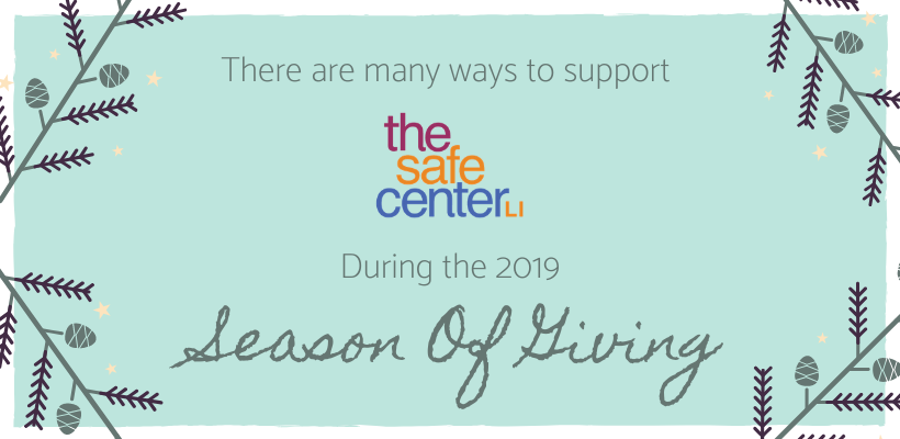 Tis' The Season Of Giving at The Safe Center LI