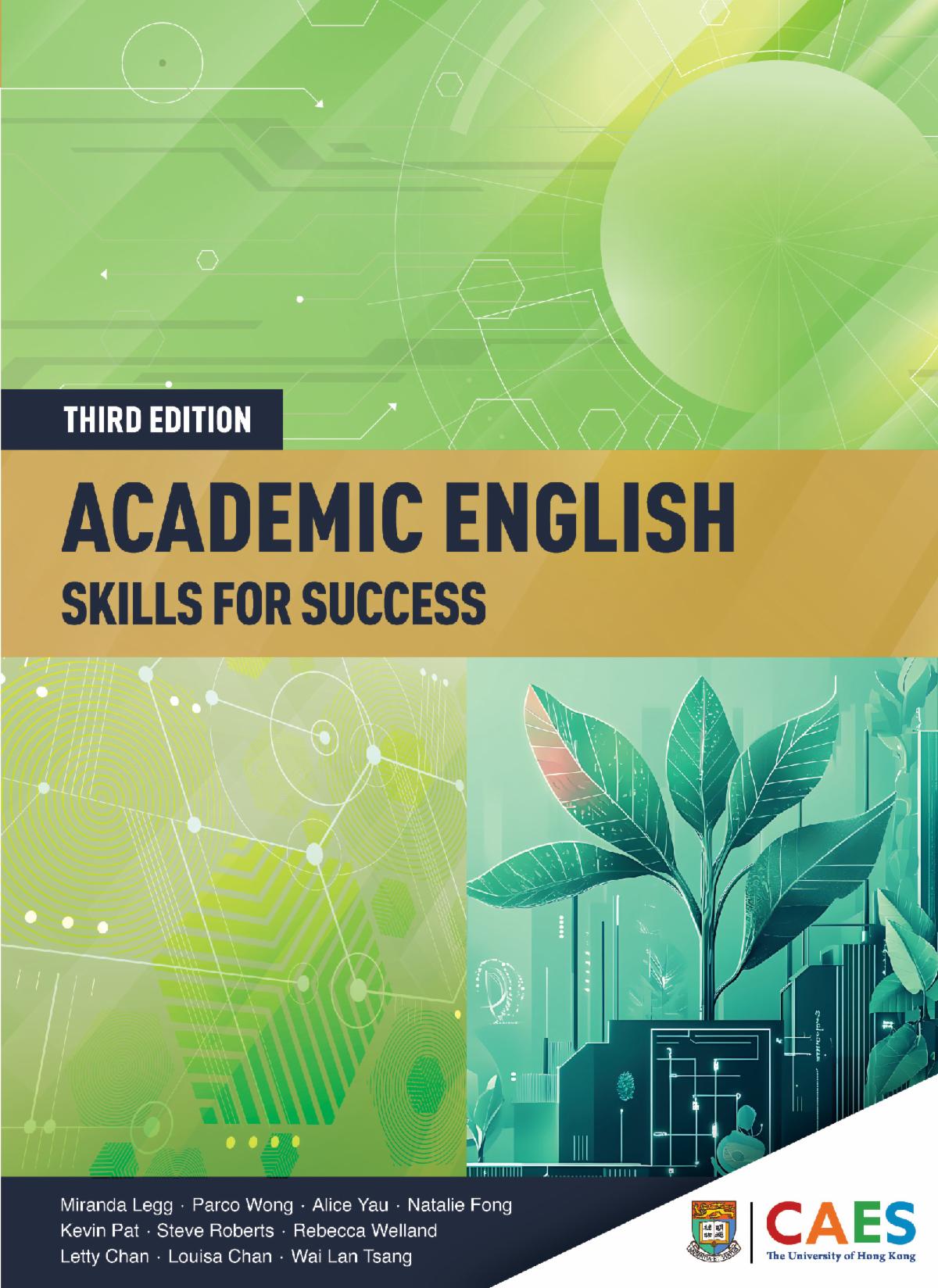 New Edition - Academic English: Skills for Success, Third Edition