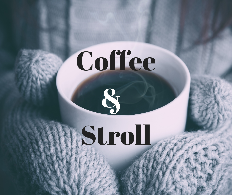 Coffee & Stroll and Celebrate Thanksgiving with Nature