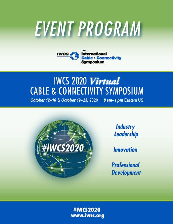 Looking Back on IWCS 2020 Virtual Cable & Connectivity Symposium