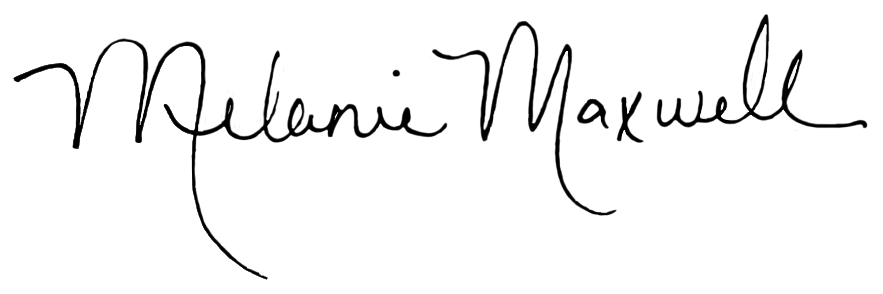 Special Message from Melanie Maxwell