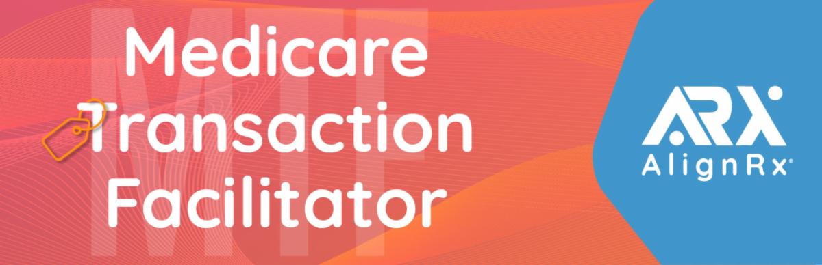 What to Know Before Beginning Your Medicare Transaction Facilitator Enrollment