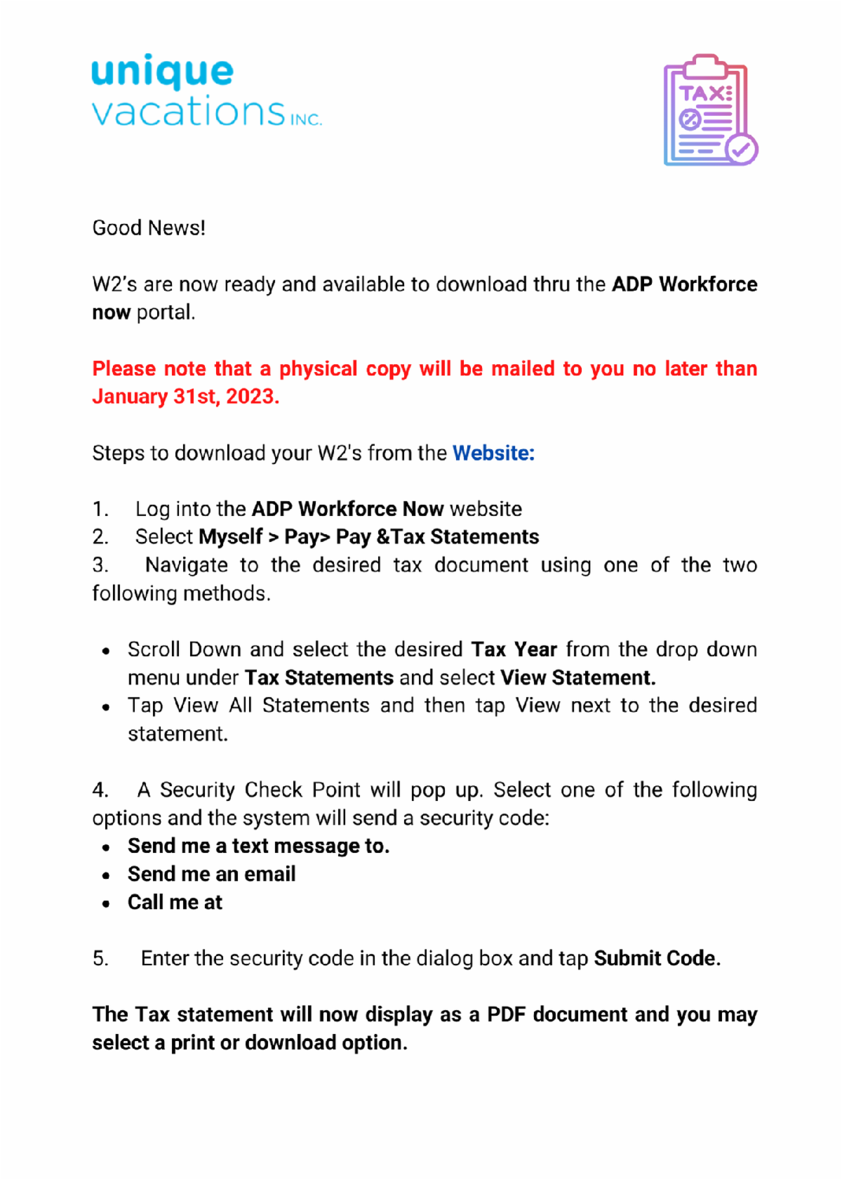 Tax Season Begins - W2's are now ready!