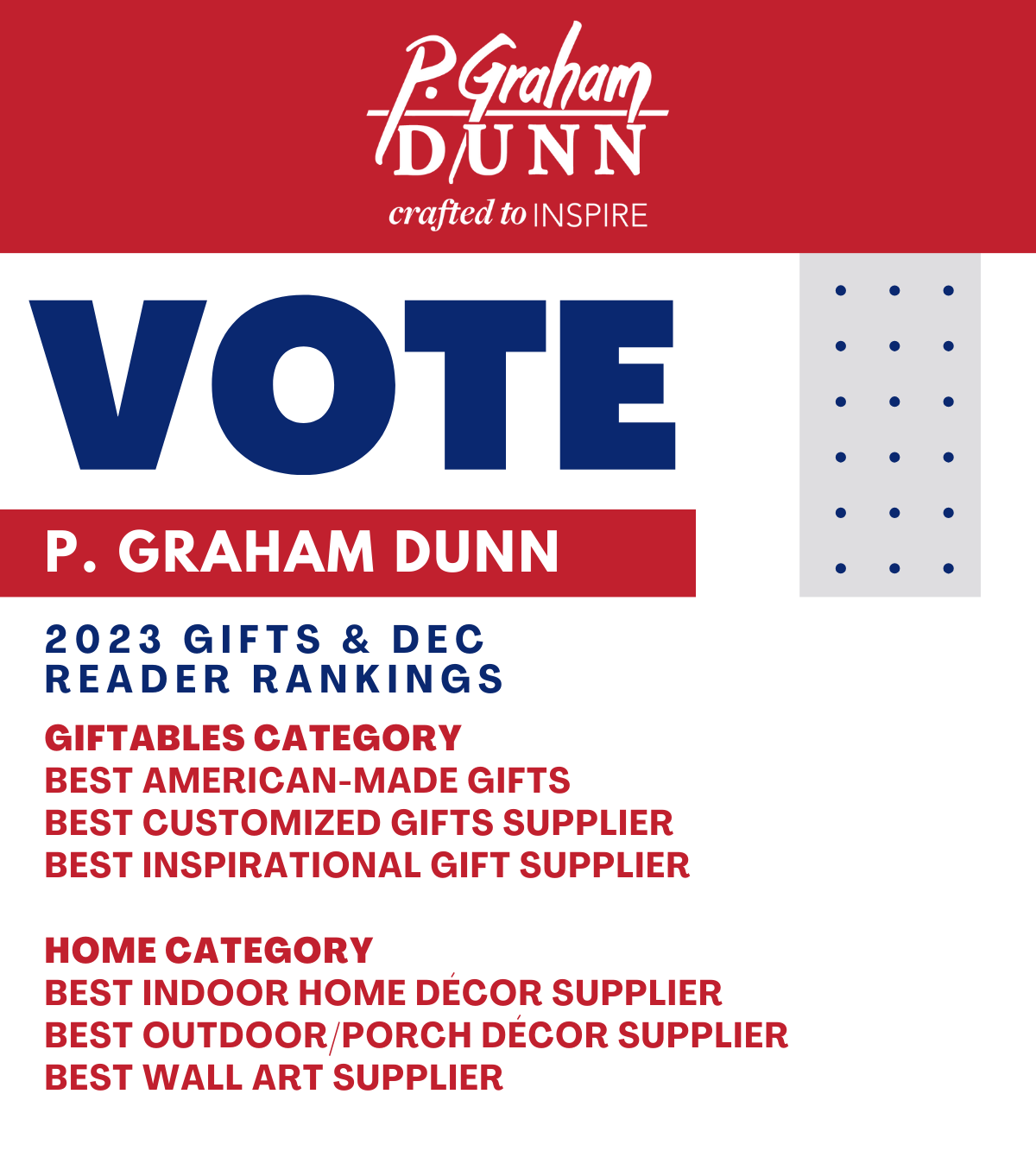 6 Nominations! Vote For P. Graham Dunn!