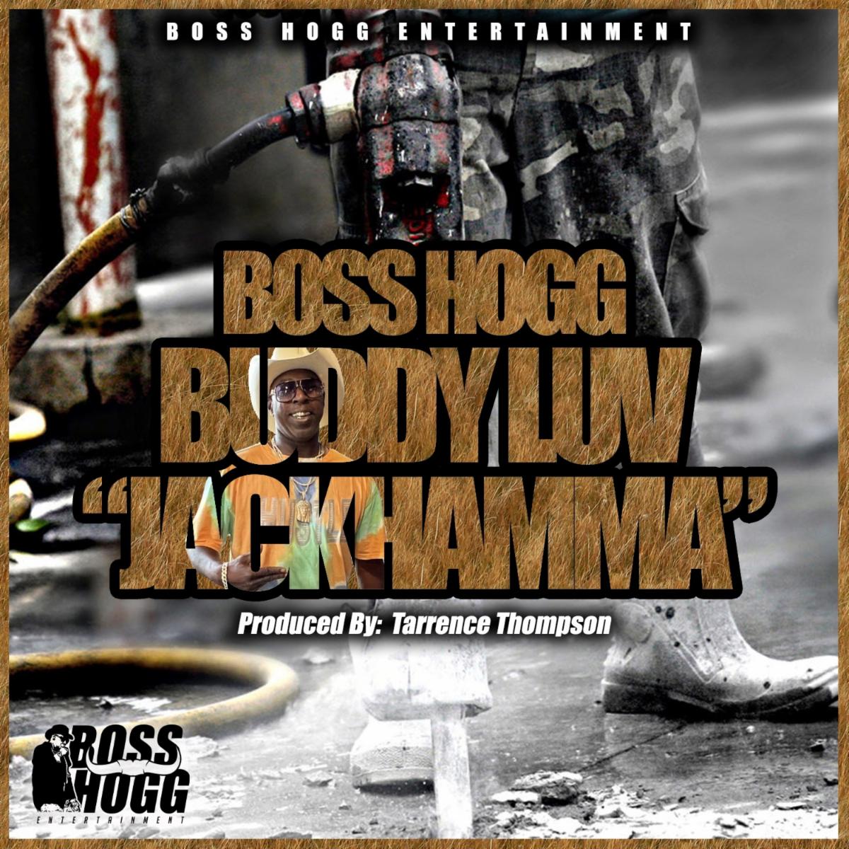 Check Out Fresh Hot Southern Soul Music By Boss Hogg Buddy Lov