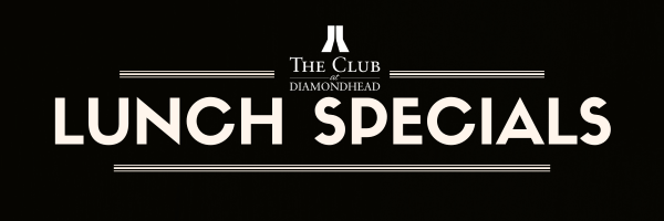 This Week’s Lunch Specials Are Calling. REVISED