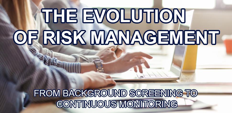 The Evolution of Risk Management