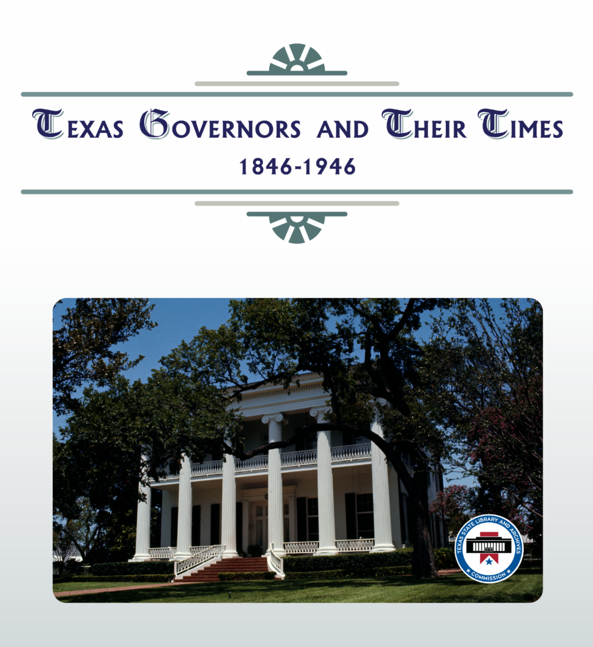 Great Reads and Great Deeds at Texas State Libraries and Archives