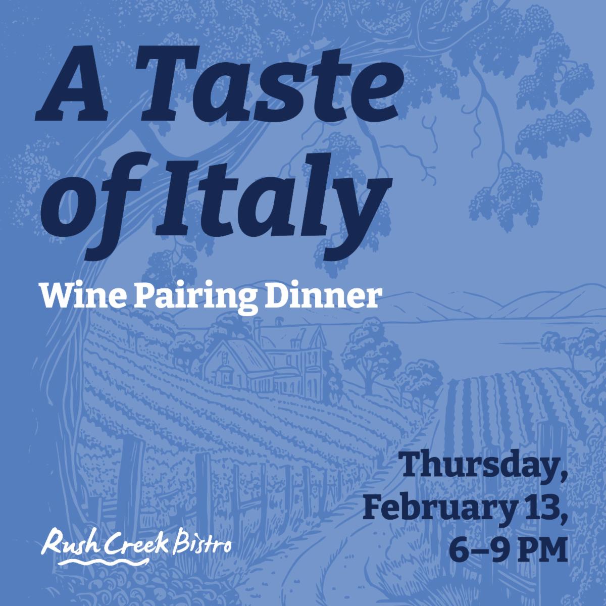 A Taste of Italy Wine Dinner!