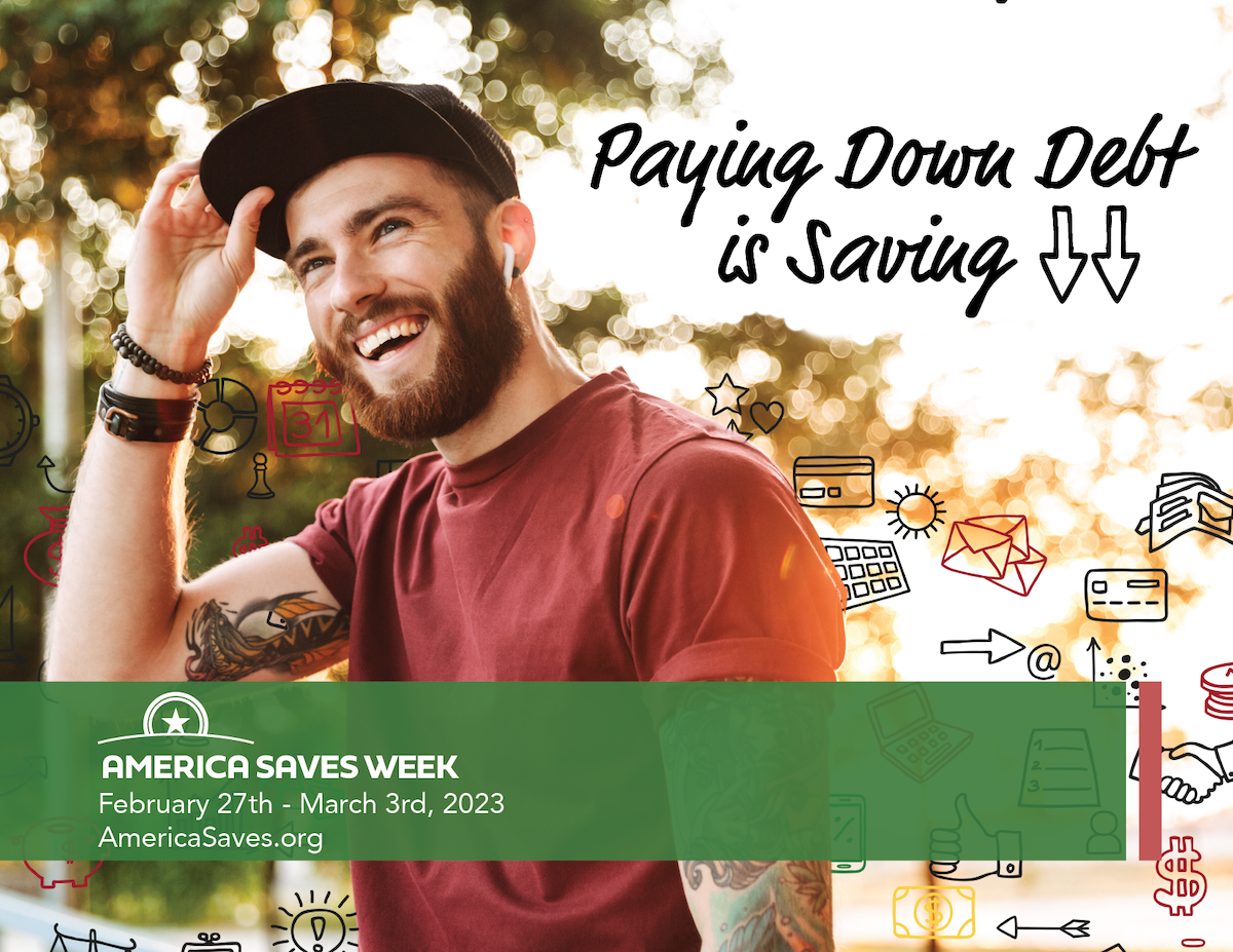 America Saves Week - Paying Down Debt is Saving