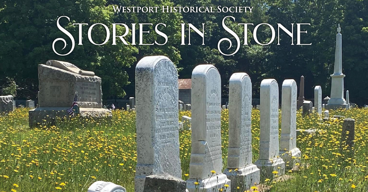 Stories in Stone: Tour Westport's Historic Cemeteries
