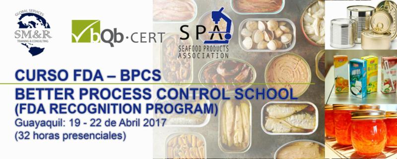 Better Process Control School BPCS - Alimentos y Bebidas - FDA
