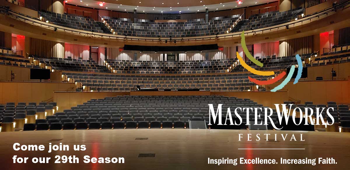 ANNOUNCING The MasterWorks Festival 2025 at Liberty University!