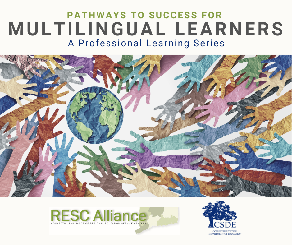 Pathways to Success for Multilingual Learners | Free Self-Study Modules