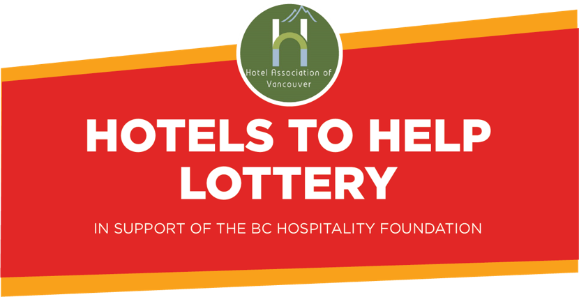 Hotel Association of Vancouver Lottery Benefits BC Hospitality Charity