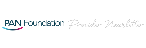 PAN Foundation Provider Newsletter