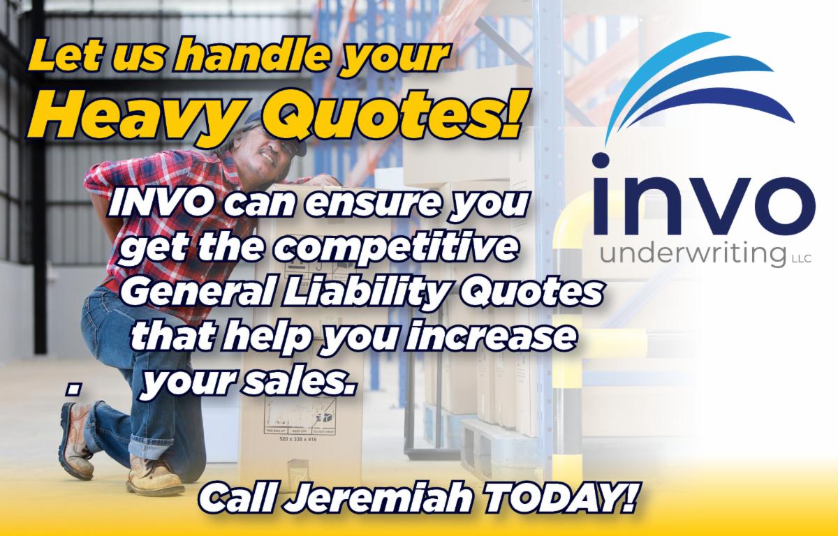 Let INVO handle your heavy quotes for General Liability