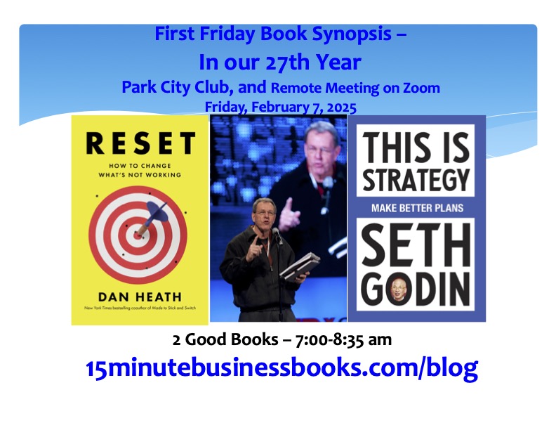 Join us on February 7 - The February First Friday Book Synopsis; Change by Dan Heath, and ...