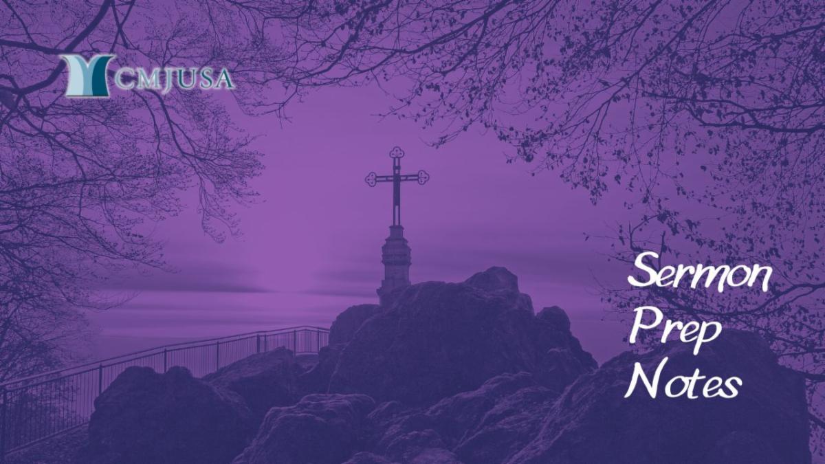 🟪Sermon Notes: 1st Sunday in Lent