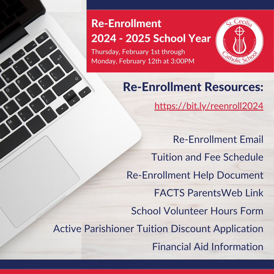 St. Cecilia Catholic School Insider - Annual Tuition and Re-Enrollment Information