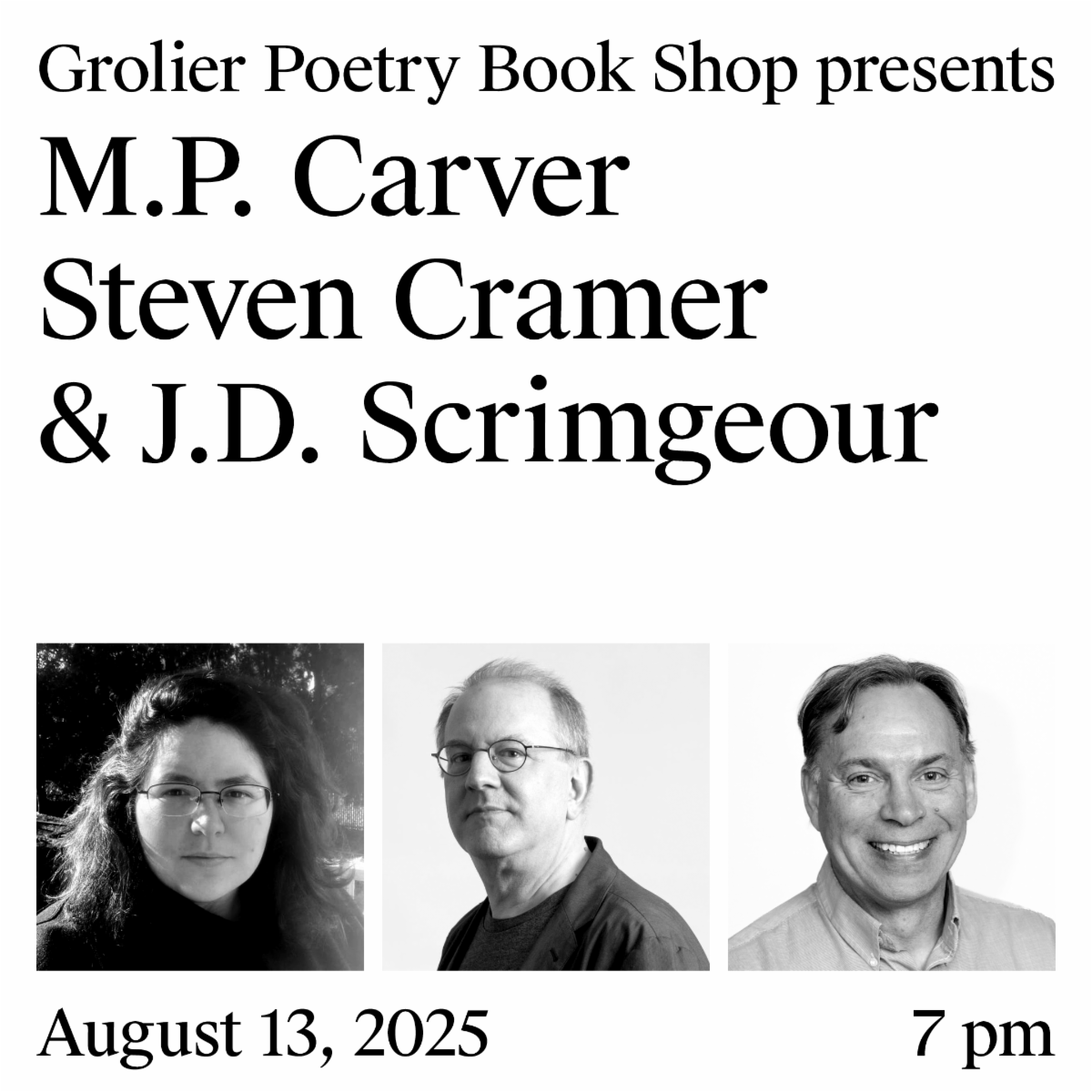 SOLD OUT M.P. Carver, Steven Cramer and J.D. Scrimgeour reading in ...
