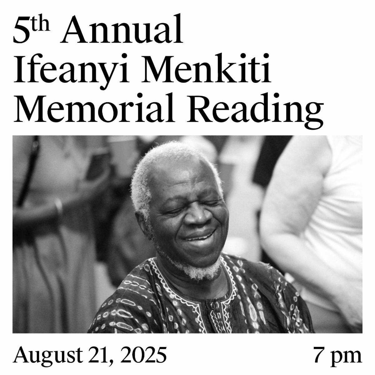 5th Annual Ifeanyi Menkiti Memorial Reading in-person sign up