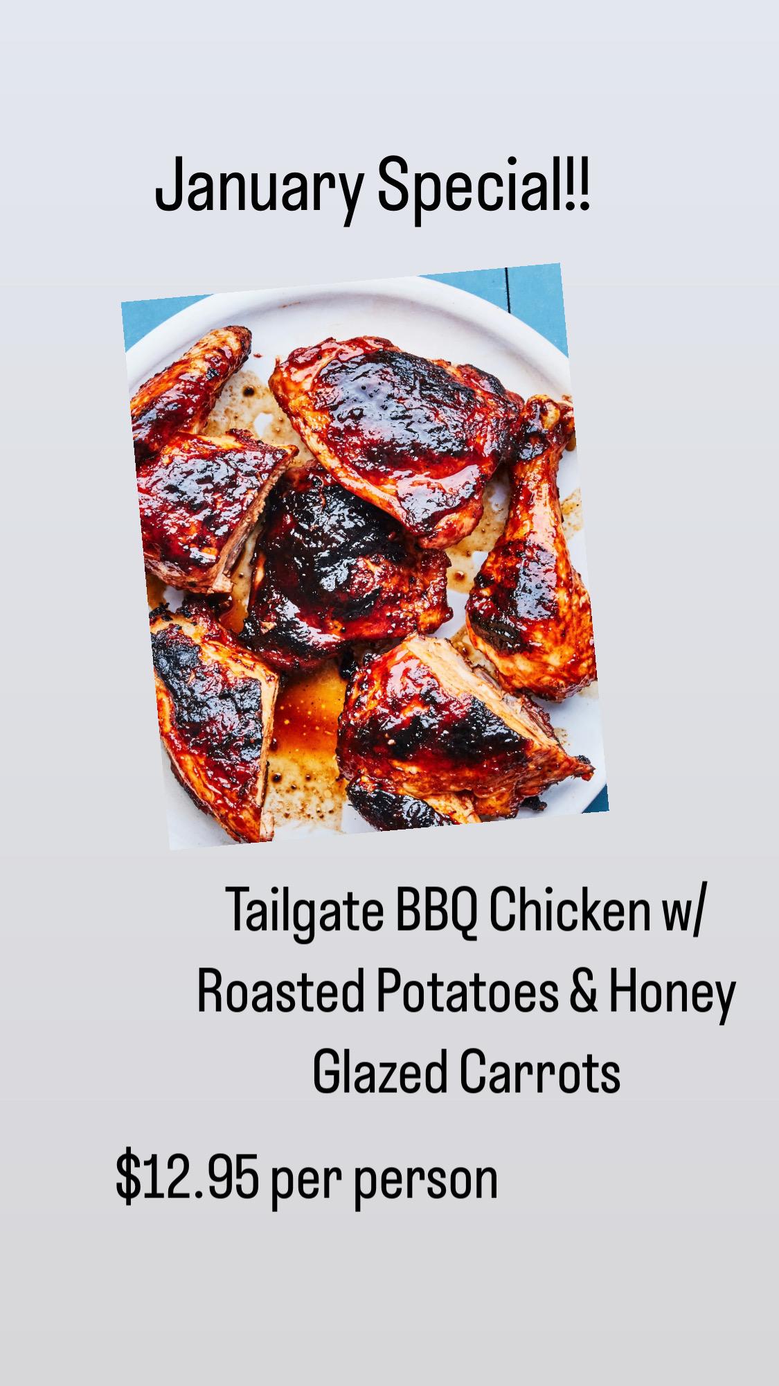 January Special- Tailgate BBQ Chicken!