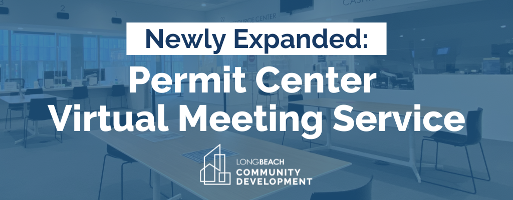 Newly Expanded - Permit Center Virtual Counter Services