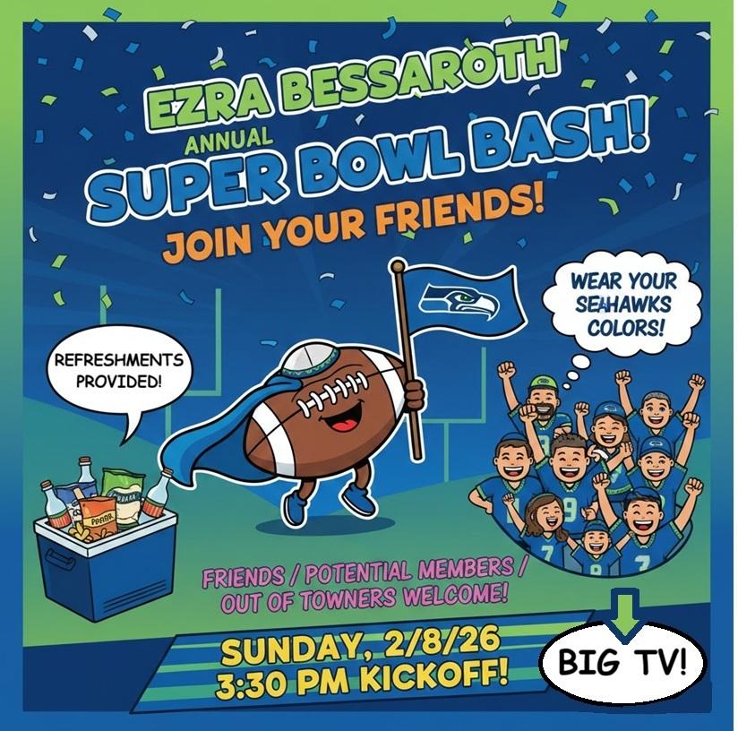 EZRA BESSAROTH WEEKLY NEWSLETTER