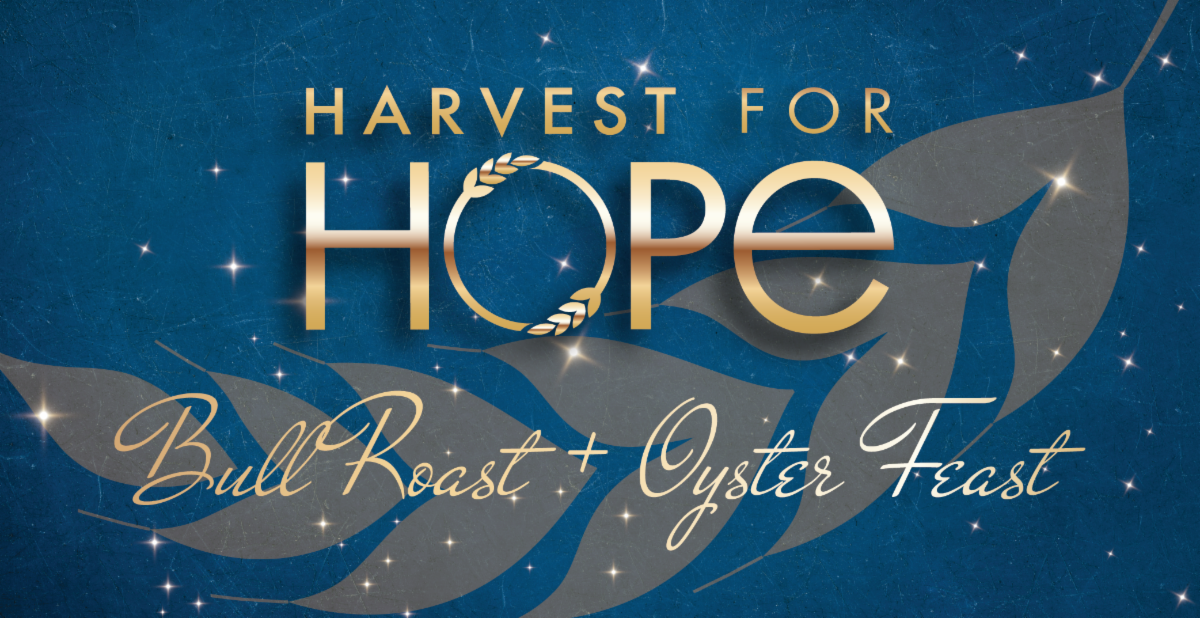 1 MONTH until the Harvest for Hope Bull Roast & Oyster Feast!