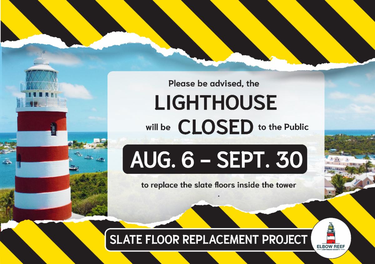 LIGHTHOUSE AUG 6 CLOSURE NOTICE