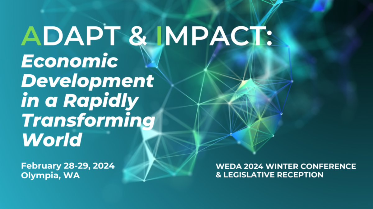 More Speakers Announced! - 2024 WEDA Winter Conference, "ADAPT & IMPACT: Economic Development in ...