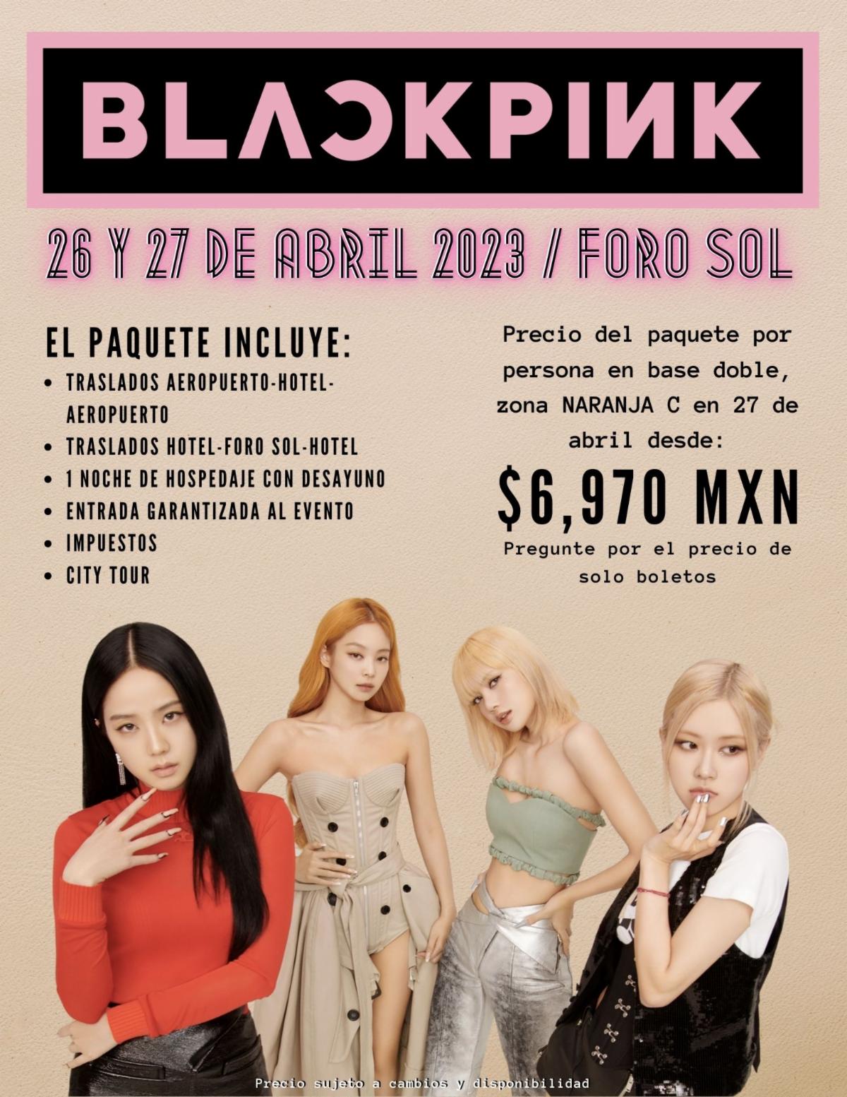 PAQUETE DEL CONCIERTO BLACKPINK EN CIUDAD DE MEXICO