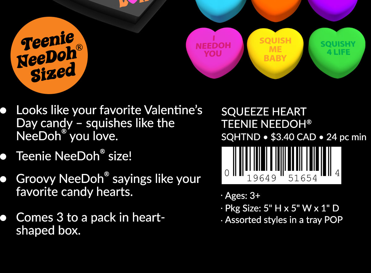 Schylling’s NeeDoh is back with new Valentine and Easter items! Limited Time Offer