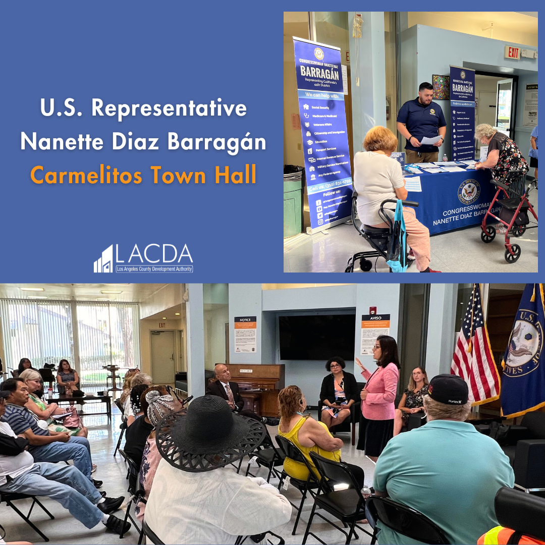 HouseLA Returns, Rep. Barragan Visits Carmelitos, & LA County's ...