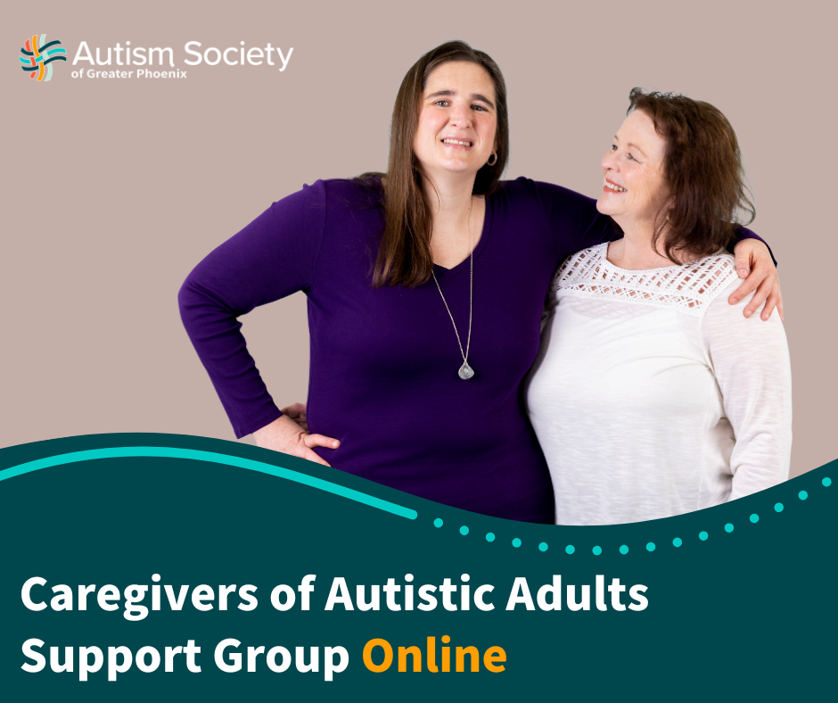 Caregivers of Autistic Adults Support Group - April 7th
