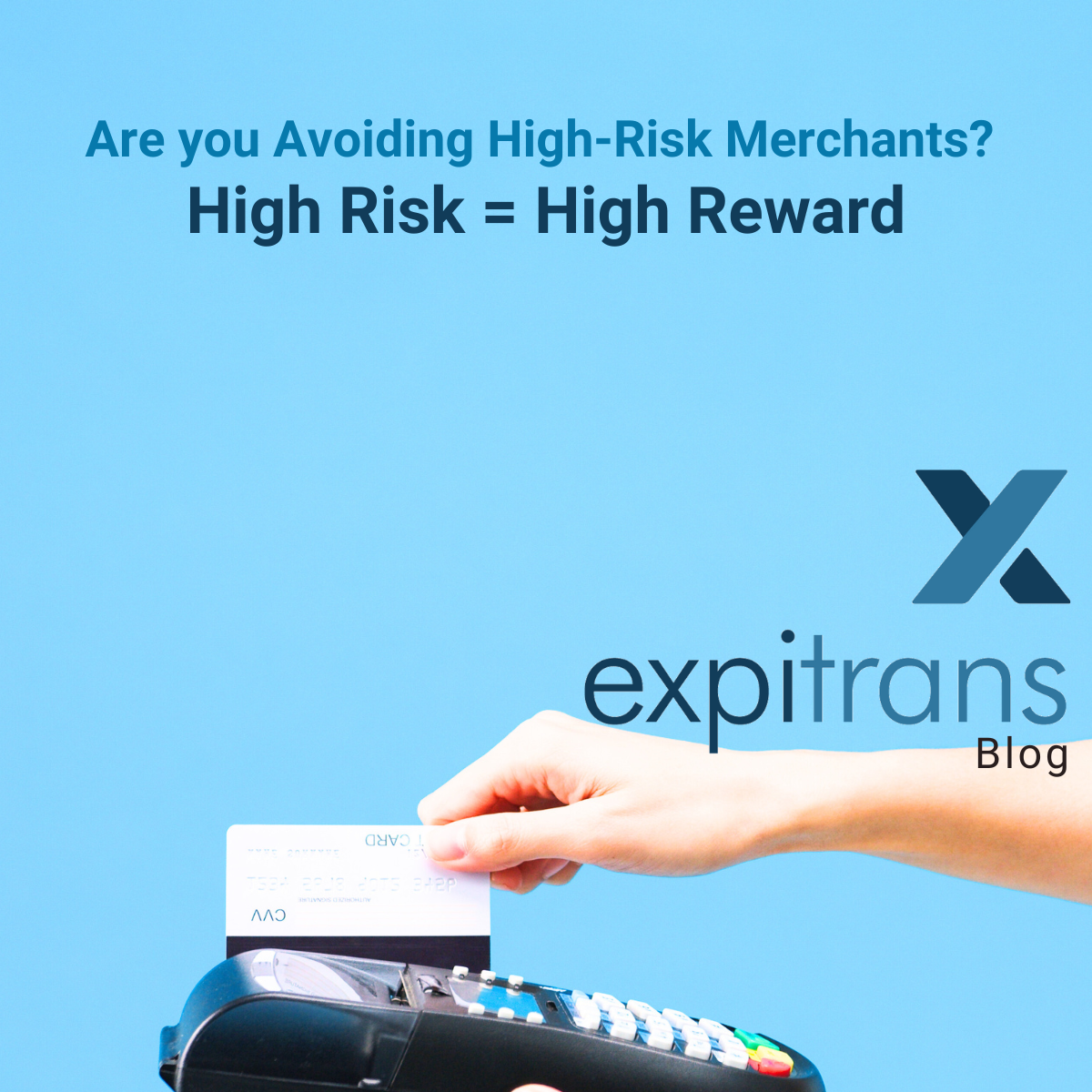 Are You Avoiding High Risk Merchants?