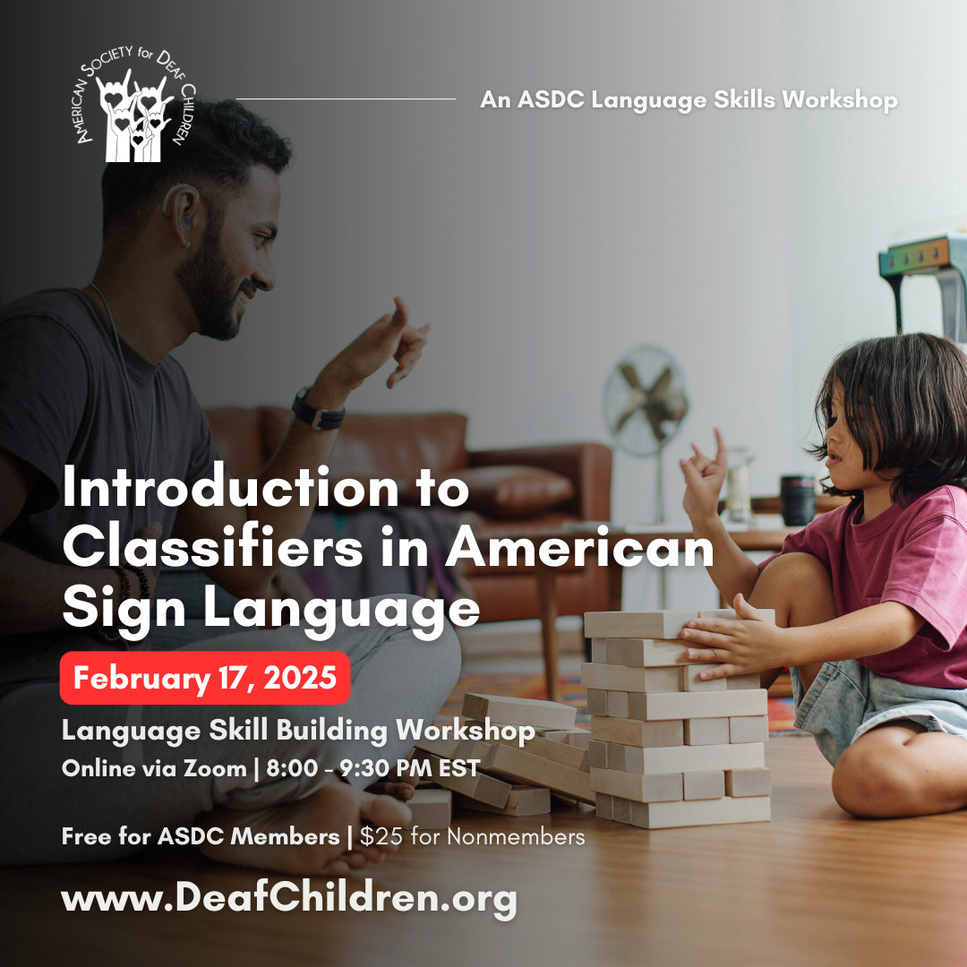 February 2025: Introduction to Classifiers in American Sign Language