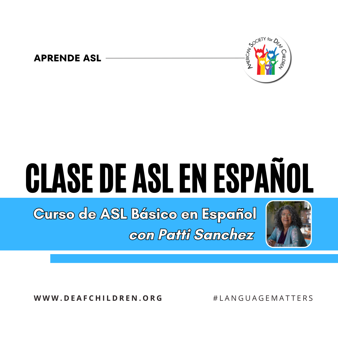 Curso de ASL Básico en Español - Serie de 4 clases
