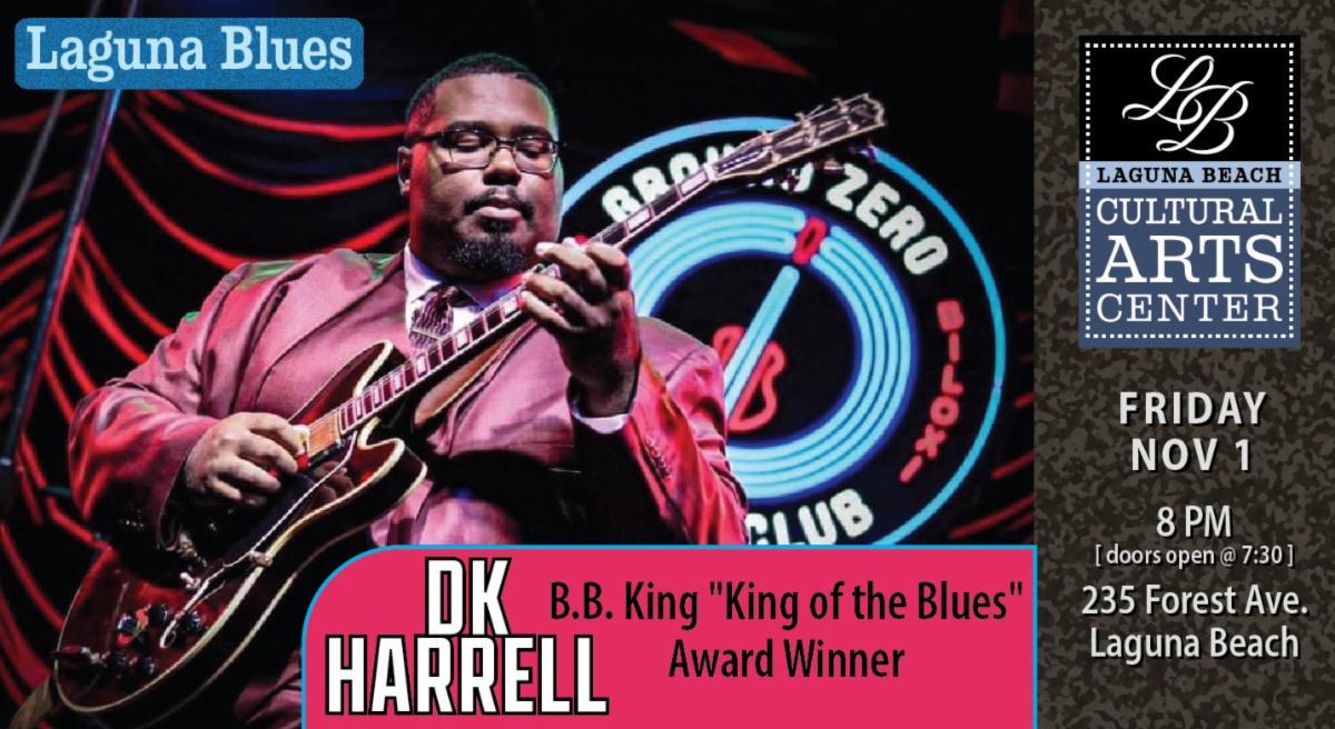 Blues Legend's Series Presents: DK Harrell — The Future of the Blues Comes to Laguna Beach