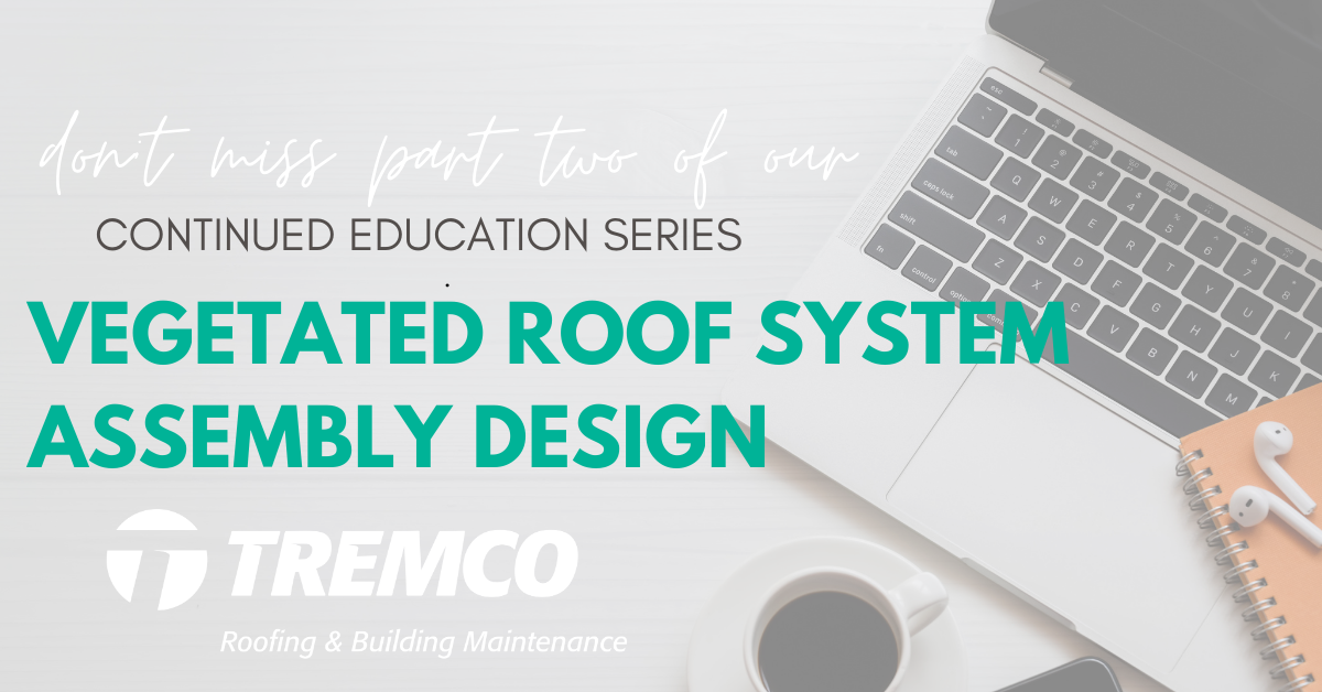 Vegetated Roof System Assembly Design